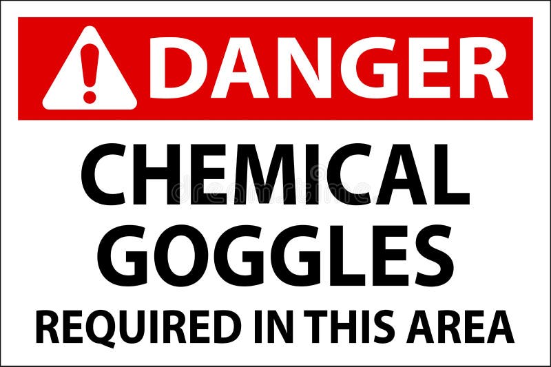 Danger Chemical Goggles Required Sign on White Background Stock Vector ...