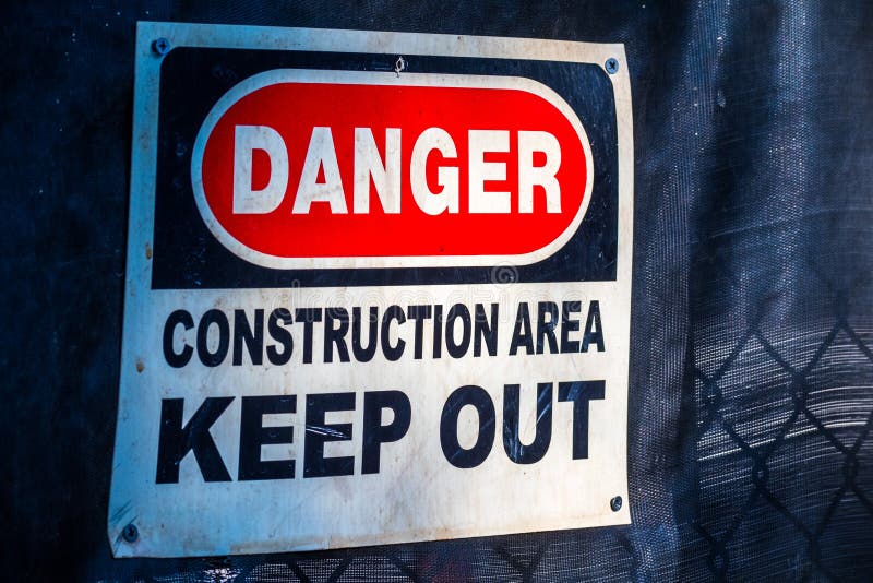 Danger, Area Closed Sign, California Stock Photo - Image of area ...