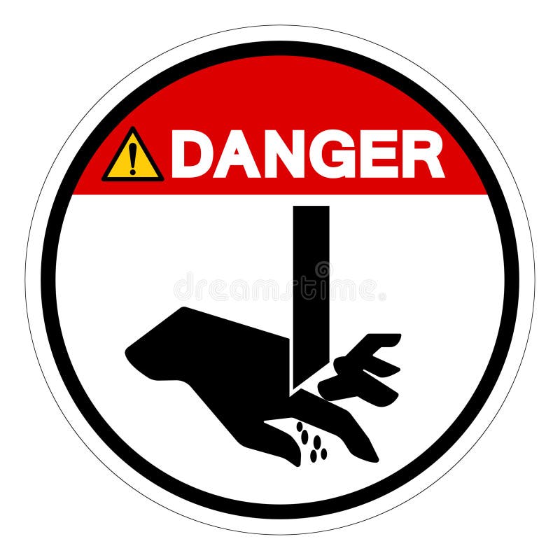 Danger Cutting Hand Hazard Do Not Touch and Do Not Remove Guard Symbol ...