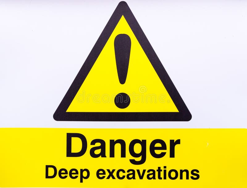Danger Deep Excavations Warning Sign Stock Photo - Image of industry ...