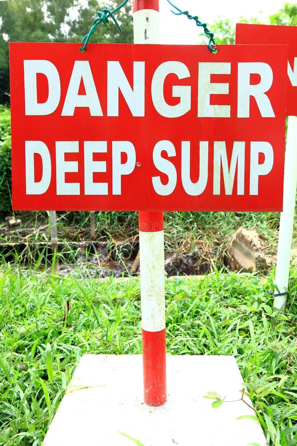Danger Deep Sump signage stock image. Image of outdoors - 34115471