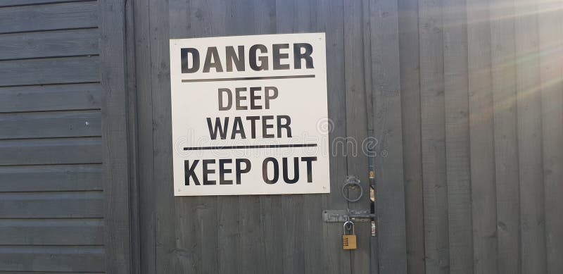 Danger Deep Water Keep Out Sign. Stock Photo - Image of drown, danger ...