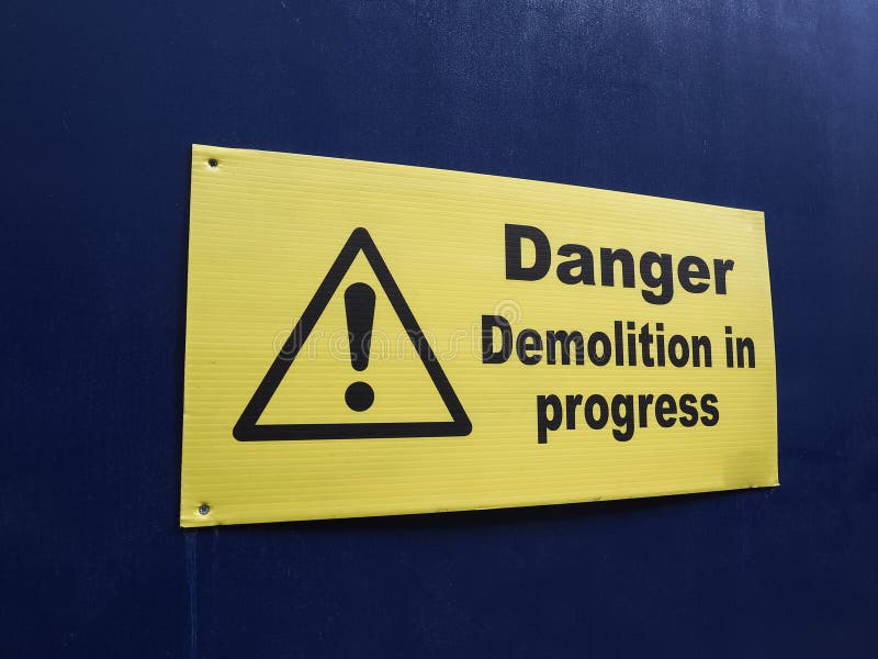 Danger Demolition Falling Signs Stock Photo - Image of sign, caution ...