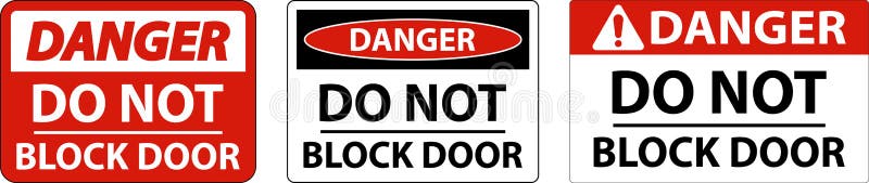 Danger Do Not Block Door Sign on White Background Stock Vector ...