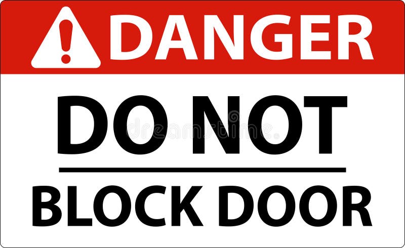 Danger Do Not Block Door Sign on White Background Stock Vector ...