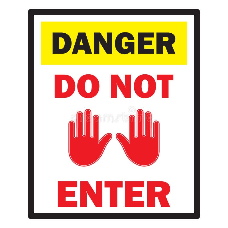 Danger Do Not Enter Sign Vector Illustration Stock Vector ...
