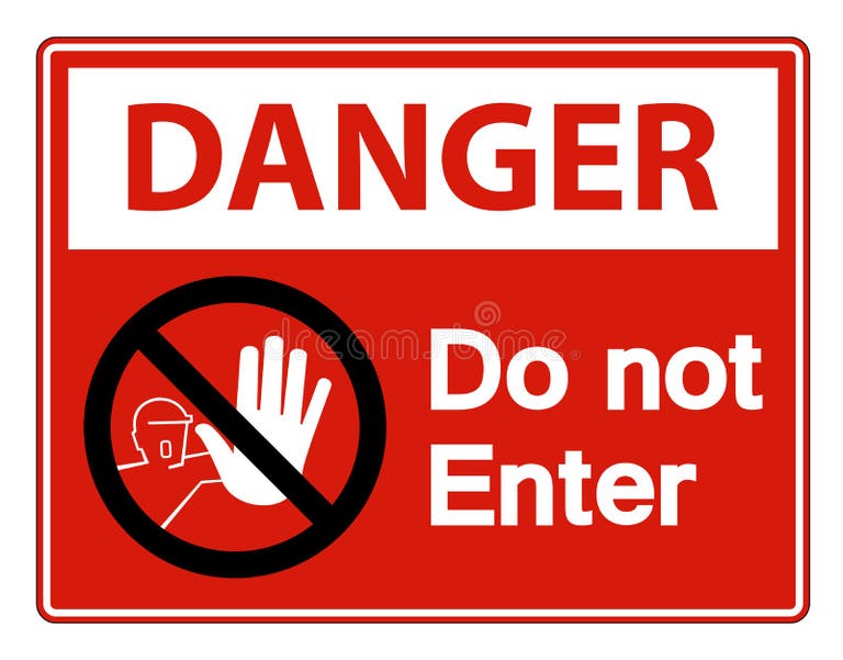 Stop Do Not Enter Vector Stock Illustrations – 2,149 Stop Do Not Enter ...