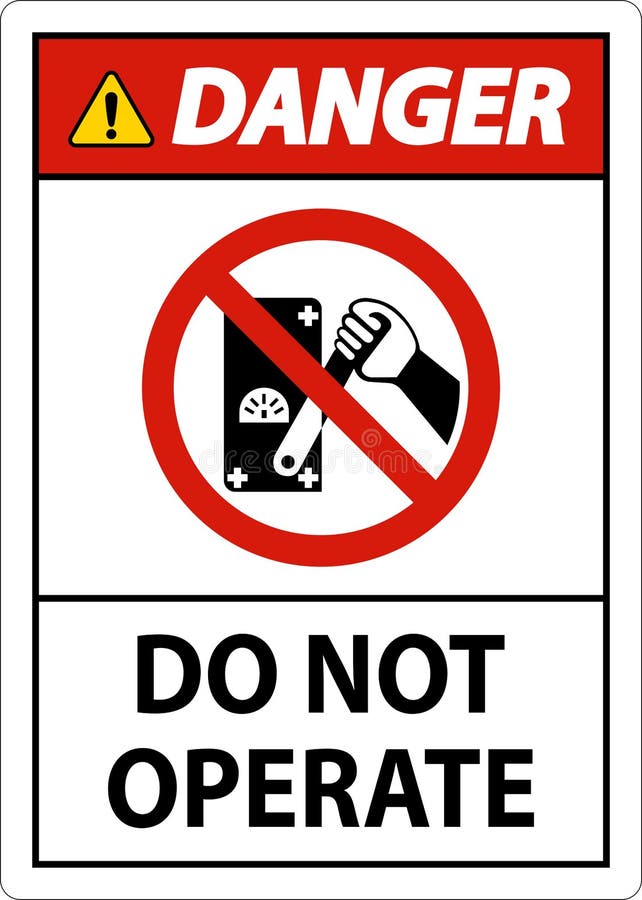 Danger Do Not Operate Sign on White Background Stock Vector ...