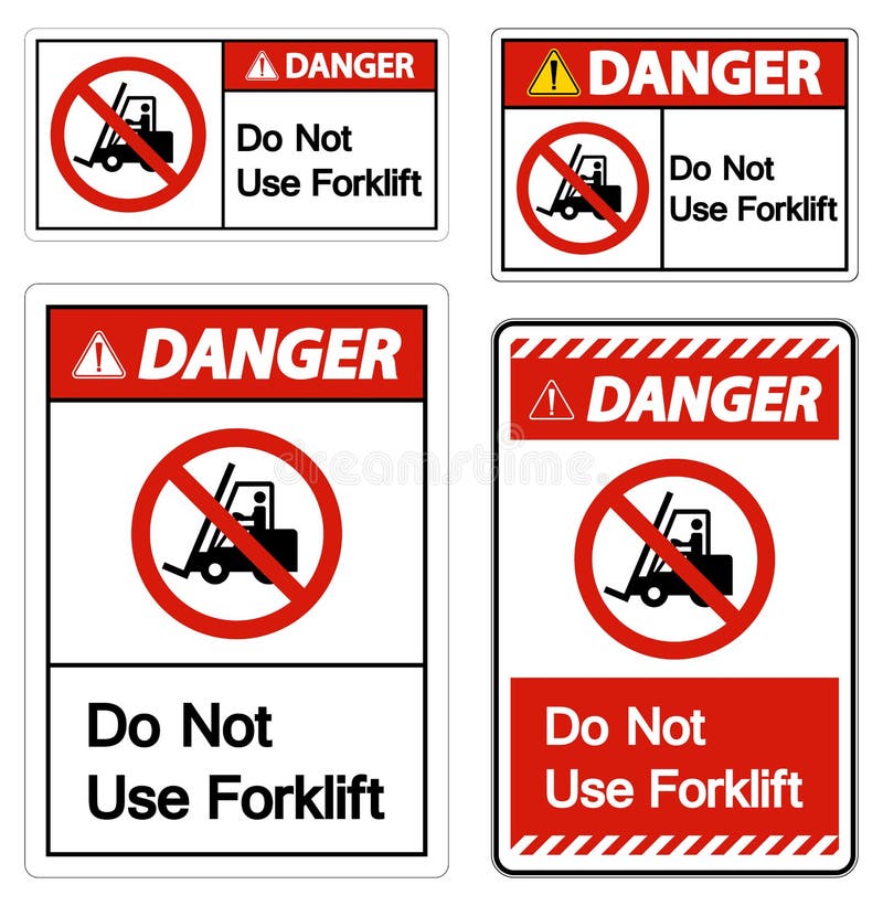Danger Do Not Use Forklift Sign on White Background Stock Vector ...