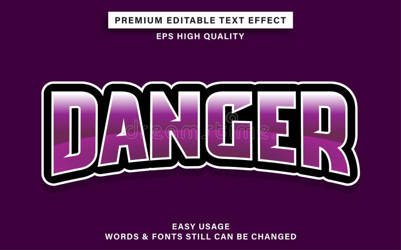 Danger Editable Text Effect Stock Vector - Illustration of gradient, effect: 206387086