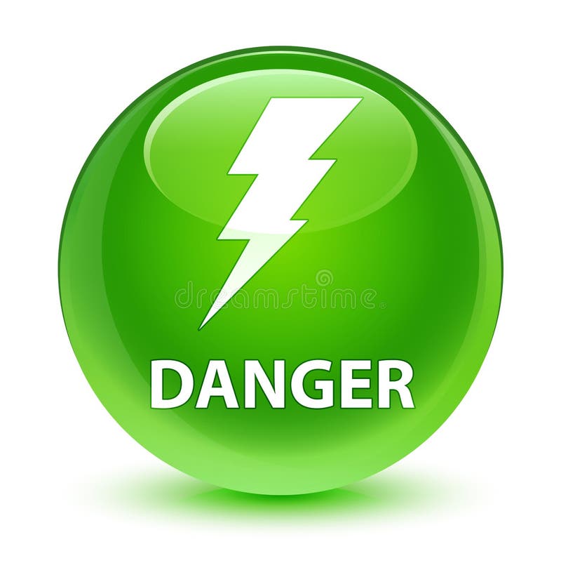 Danger Glassy Green Round Button Stock Illustration - Illustration of ...