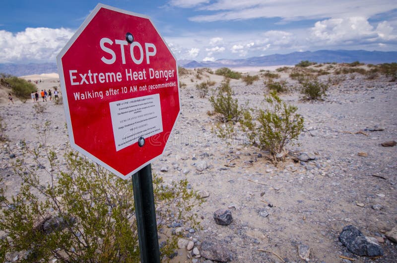 Danger Extreme Heat Sign in Death Valley Stock Photo - Image of valley ... Danger Extreme Heat Sign in Death Valley Stock Photo - Image of valley ...