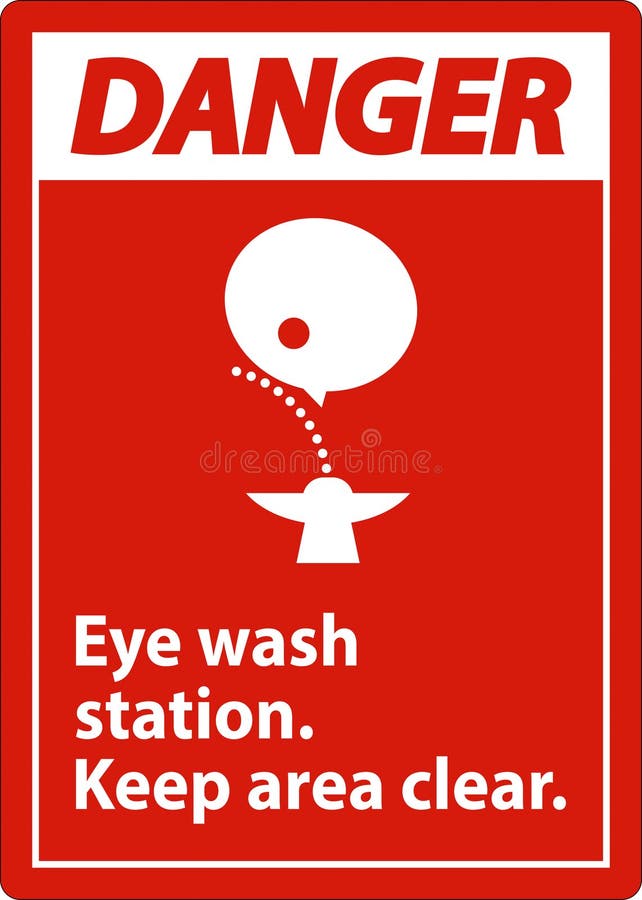 Danger Eye Wash Station Keep Area Clear Sign Stock Vector ...