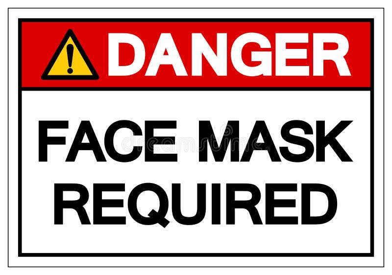 Danger Face Mask Required Symbol Sign,Vector Illustration, Isolated on ...