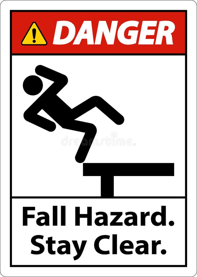 Danger Fall Hazard Stay Clear Sign on White Background Stock Vector ...