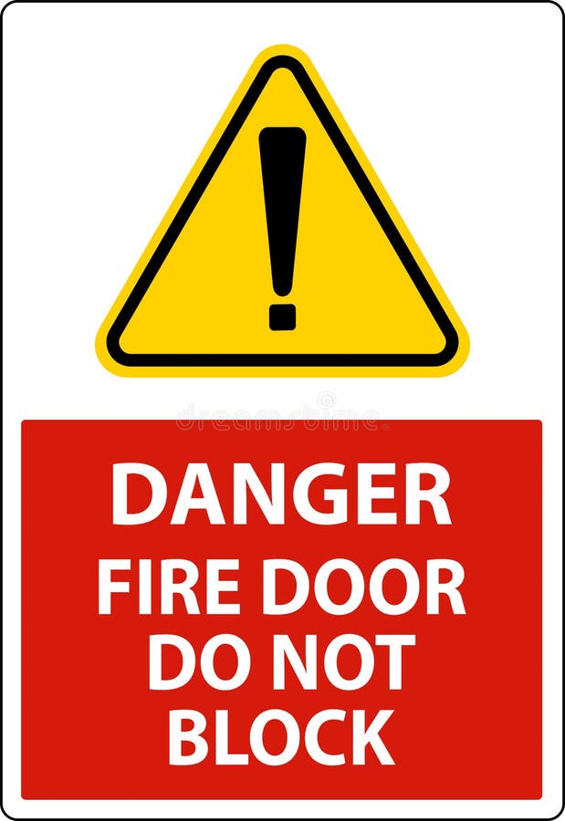 Danger Fire Door Do Not Block Sign on White Background Stock Vector ...