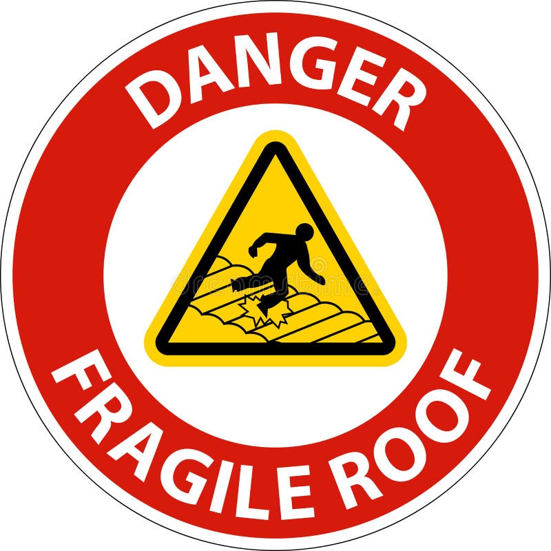 Danger Fragile Roof Sign on White Background Stock Vector ...