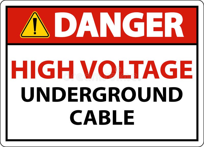 Danger High Voltage Cable Underground Sign on White Background Stock ...