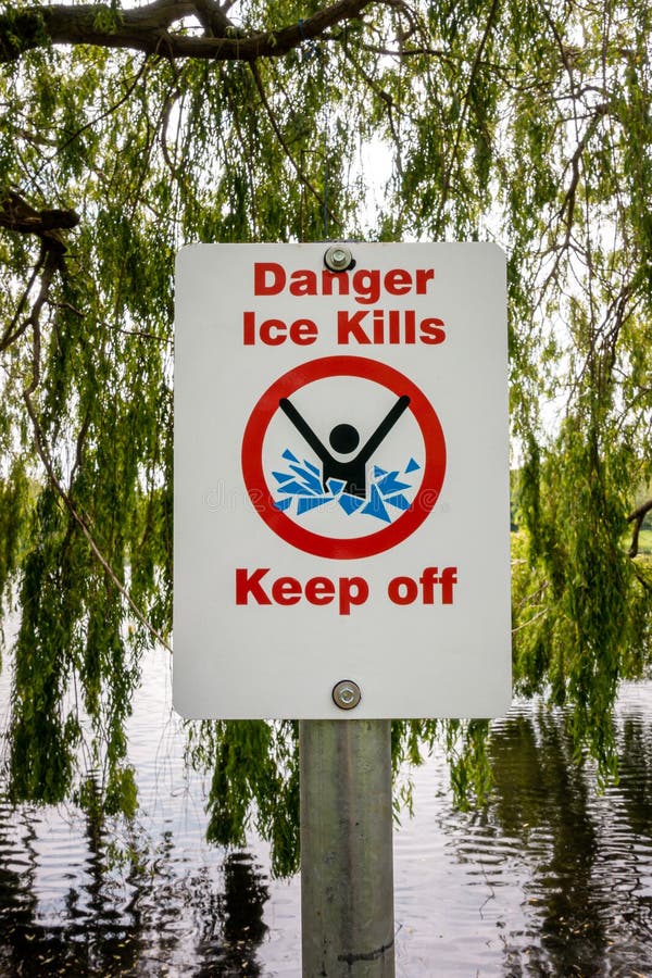 Danger Ice Kills Keep Off Sign Stock Photo - Image of park, sign: 148135216