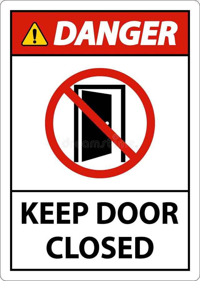 Danger Keep Door Closed Sign on White Background Stock Vector ...