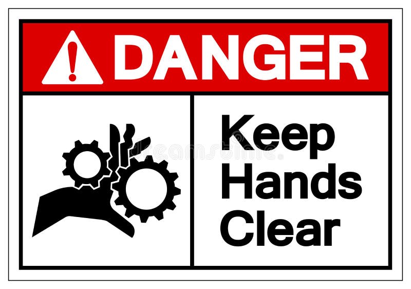 Danger Keep Hands Clear Symbol Sign, Vector Illustration, Isolate on ...