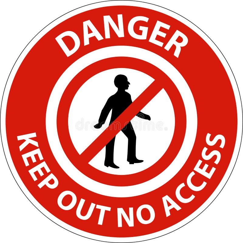 Danger Keep Out No Access Sign on White Background Stock Vector ...
