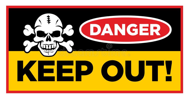 Danger keep out sign stock vector. Illustration of board - 253040051