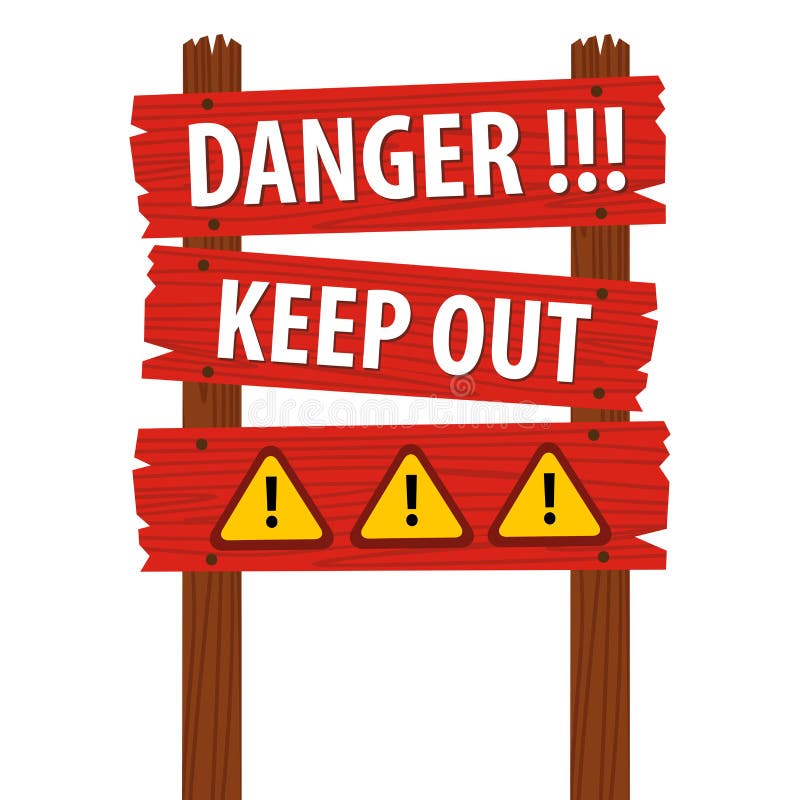 Danger Keep Out Wooden Sign Stock Vector - Illustration of hardwood ...