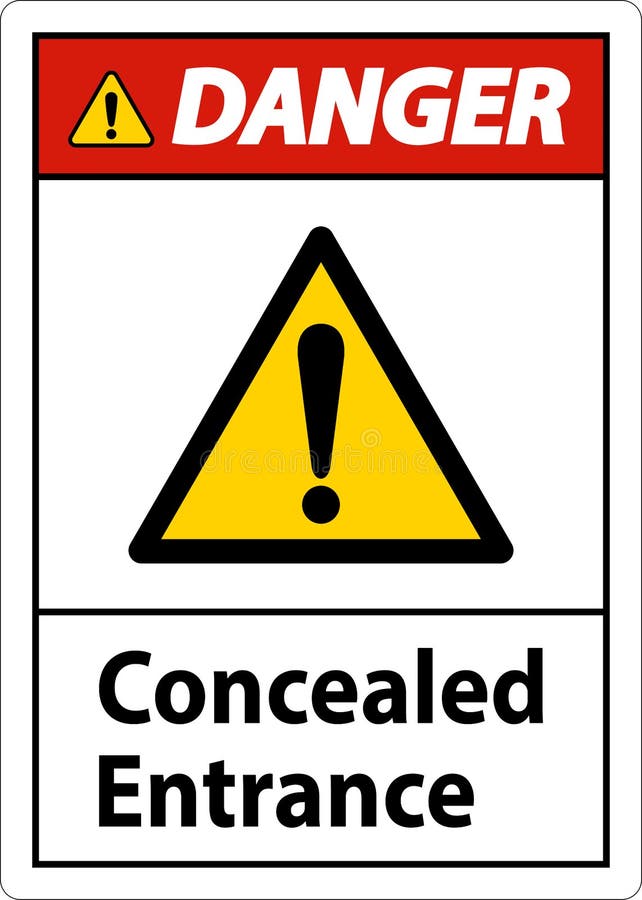 Danger Label Concealed Entrance Sign on White Background Stock Vector ...