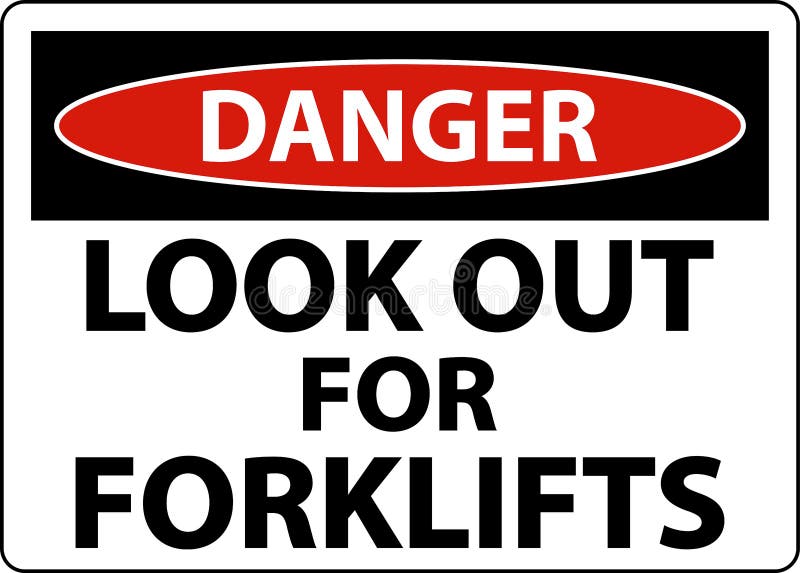 Danger Look Out for Forklifts Sign on White Background Stock Vector ...