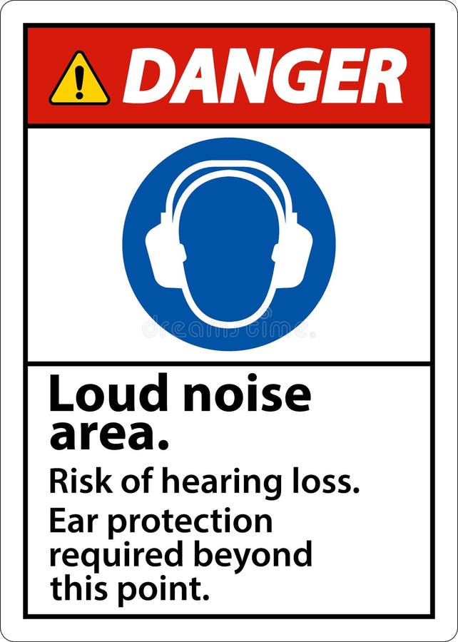 Danger Loud Noise Area Risk of Hearing Loss Sign Stock Vector ...