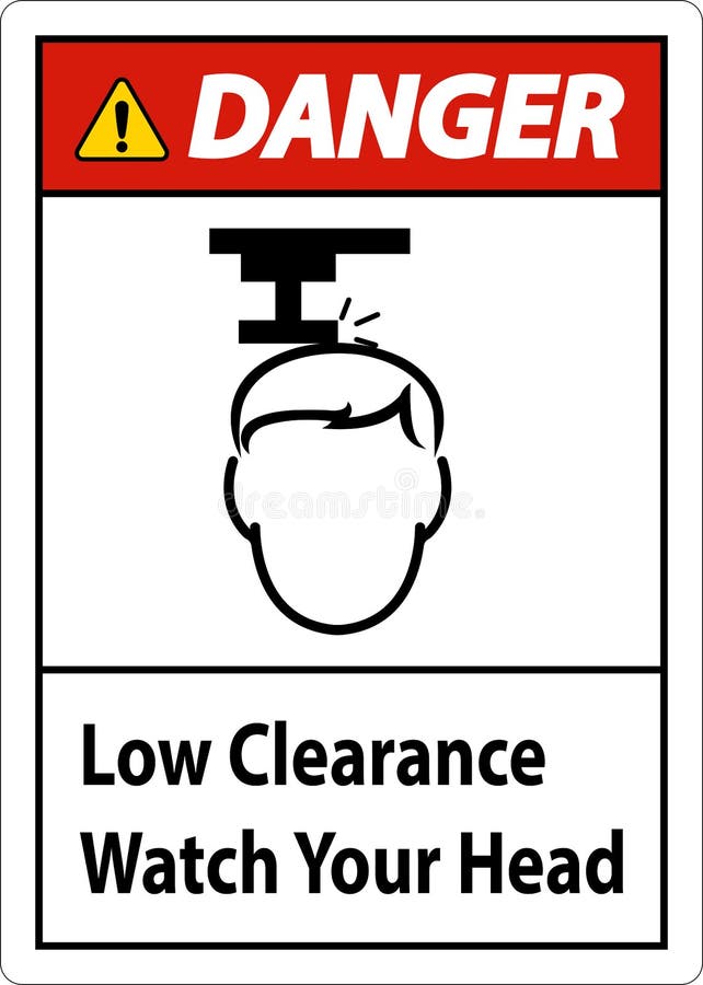 Danger Low Clearance Watch Your Head Sign Stock Vector - Illustration ...