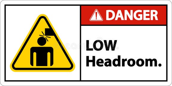Danger Low Headroom Label Sign on White Background Stock Vector ...