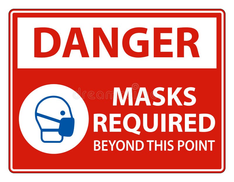 Danger Masks Required Beyond this Point Sign Stock Vector ...