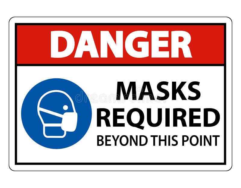 Danger Masks Required Beyond this Point Sign Stock Vector ...