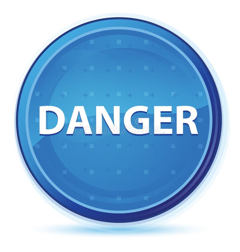 Danger Midnight Blue Prime Round Button Stock Vector - Illustration of ...