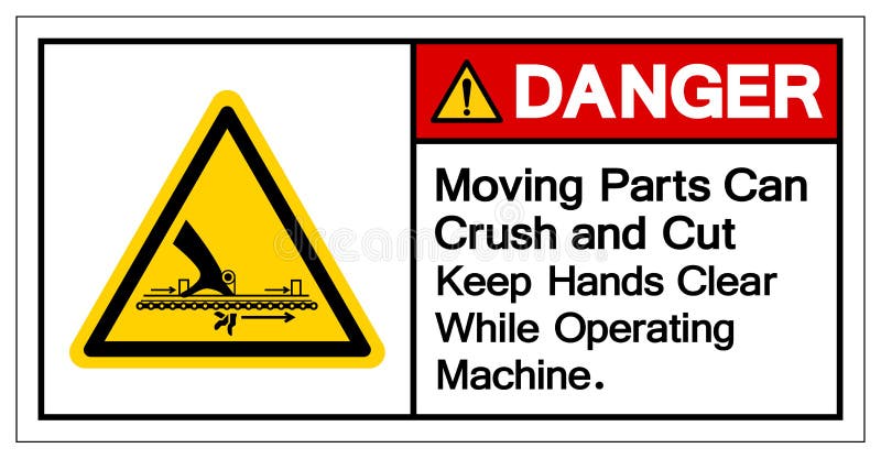 Danger, Moving Machinery Sign . Stock Illustration - Illustration of ...