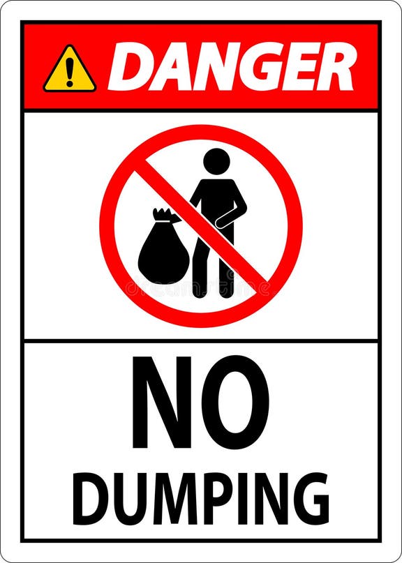 Danger No Dumping Sign stock vector. Illustration of dump - 301024704