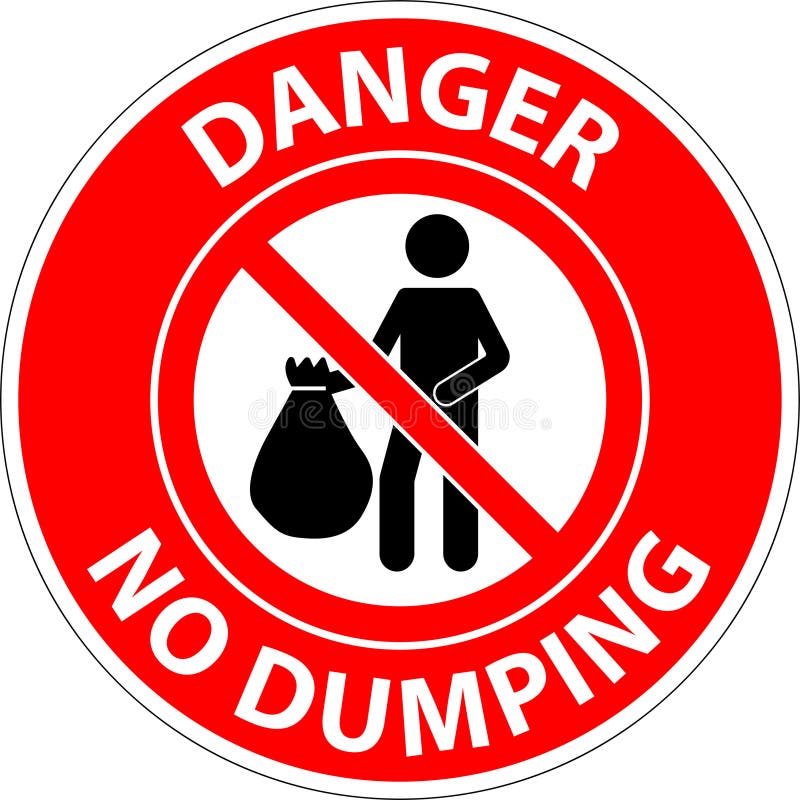 Danger No Dumping Sign stock vector. Illustration of sign - 301024721