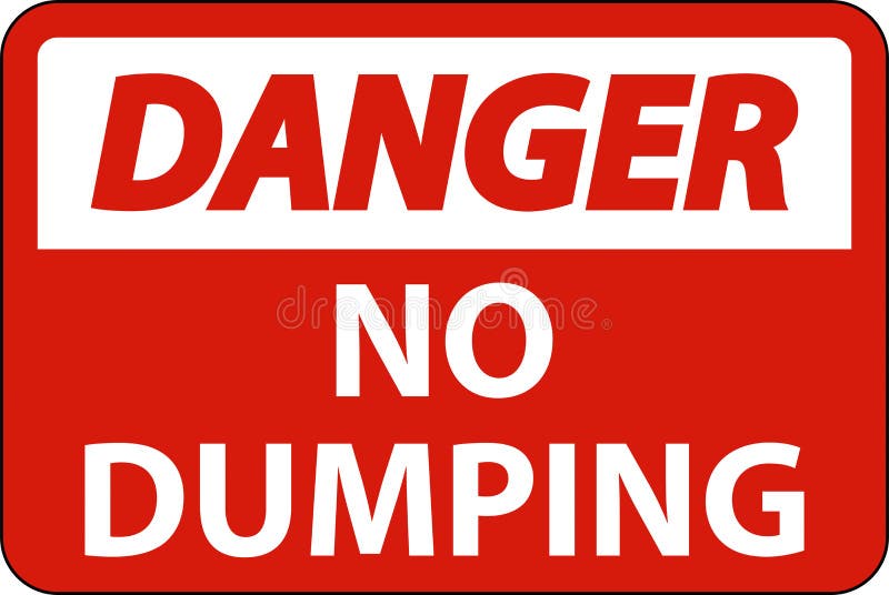 Danger No Dumping Sign on White Background Stock Vector - Illustration ...
