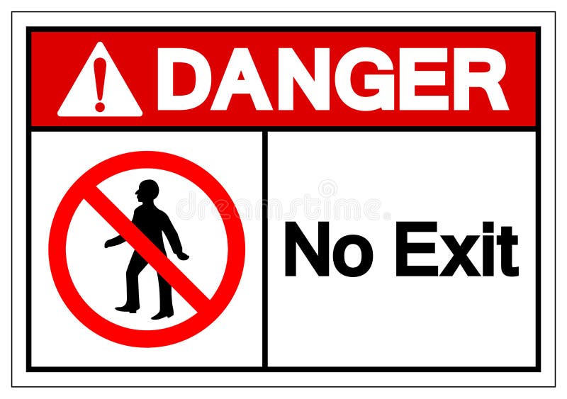 Danger No Exit Symbol Sign ,Vector Illustration, Isolate on White ...