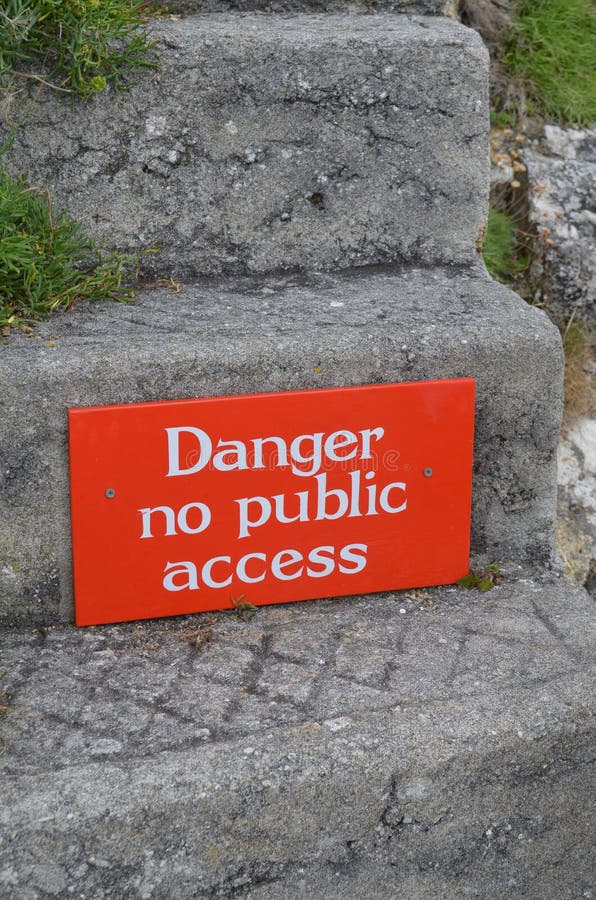 Danger No Public Access Sign on Stone Step. Stock Photo - Image of ...