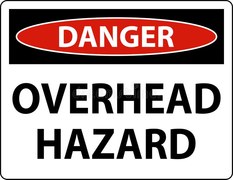 Danger Overhead Hazard Symbol Sign, Vector Illustration, Isolate on ...