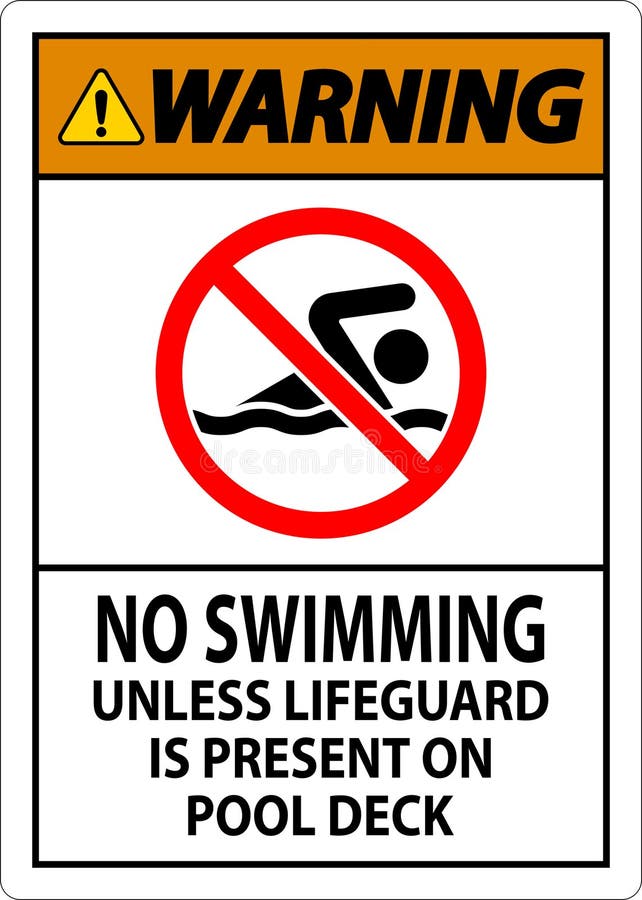 Danger Pool Sign No Swimming Unless Lifeguard is Present on Pool Deck ...