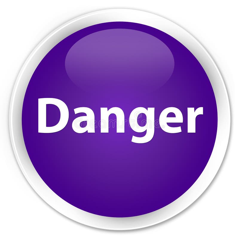 Danger Premium Purple Round Button Stock Illustration - Illustration of ...