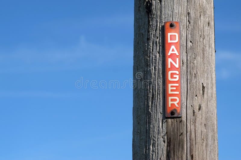 Danger stock image. Image of wooden, danger, sign, electrocution - 98220773
