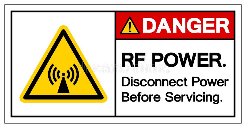 Danger Rf Power Disconnect Power before Servicing Symbol, Vector ...