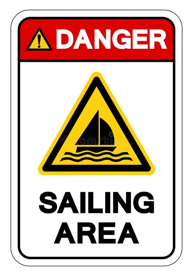Danger Sailing Area Symbol Sign, Vector Illustration, Isolate on White ...
