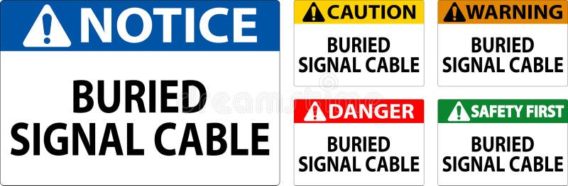 Danger Sign, Buried Signal Cable Sign Stock Vector - Illustration of ...