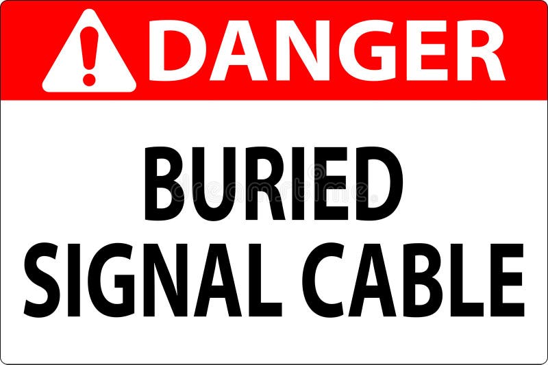 Danger Sign, Buried Signal Cable on White Bacground Stock Vector ...